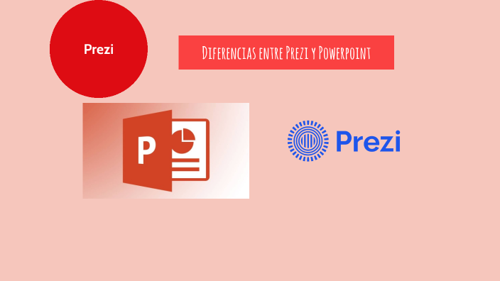 Diferencias entre Prezi y Powerpoint by García Pérez Mónica Lizbeth on ...