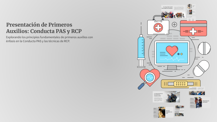 Presentación de Primeros Auxilios: Conducta PAS y RCP by Fernando ...