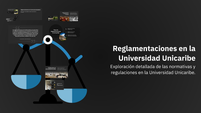 Reglamentaciones en la Universidad Unicaribe by jose ramon Rincon on Prezi