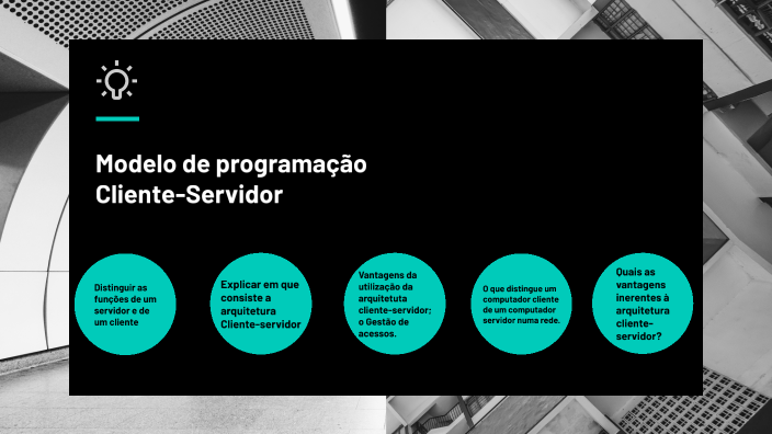 Modelo de programação Cliente-Servidor by Daniel Ferreira on Prezi