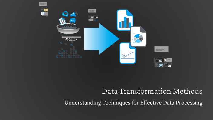Data Transformation Methods by Rezan Ibo on Prezi