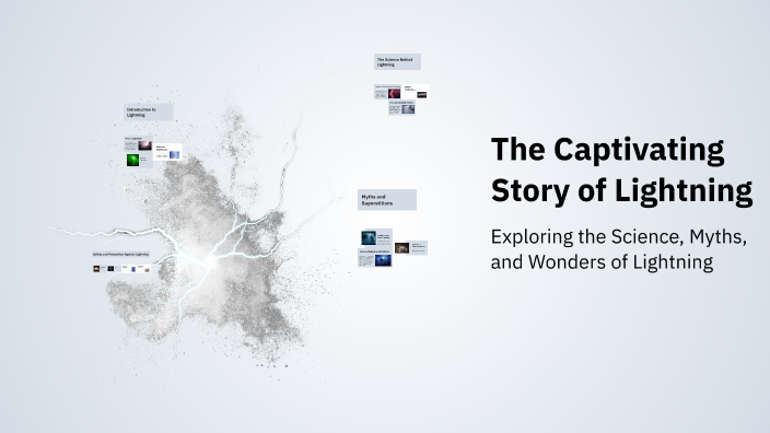 The Captivating Story of Lightning by Nivedya J on Prezi
