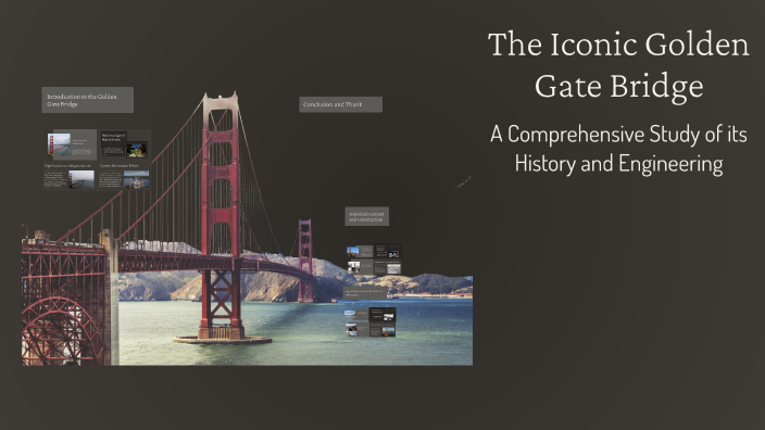 The Iconic Golden Gate Bridge by Javier Castro on Prezi