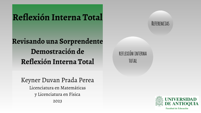 Revisando una Sorprendente Demostración de Reflexión Interna Total by ...