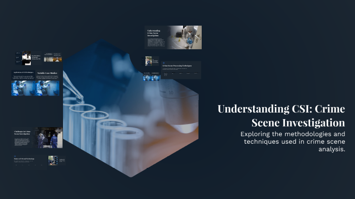 Understanding CSI: Crime Scene Investigation by Adrianna Noka on Prezi