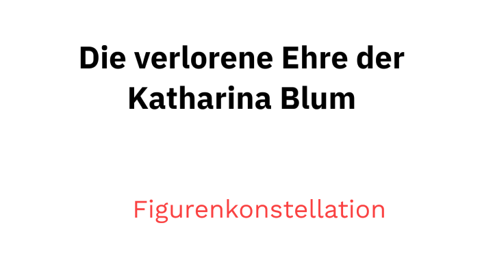 Die verlorene Ehre der Katharina Blum by Lena Sins on Prezi