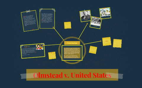 Olmstead v. United States by Juan Tovar on Prezi