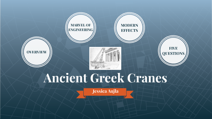 Engineering Feats ~ Ancient Greek Crane by Jessica Aujla on Prezi