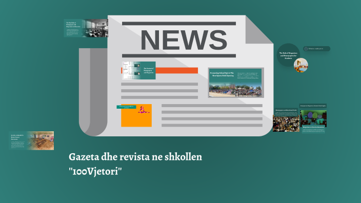 The Role of Newspapers and Magazines in Education by mart maz on Prezi