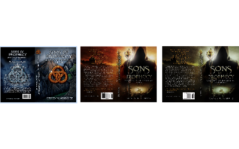Sons of Prophecy - Final 4 Book Covers by Steve Schmutz on Prezi