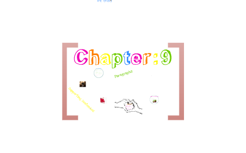 Chapter 9 overview by Caylie Jones on Prezi