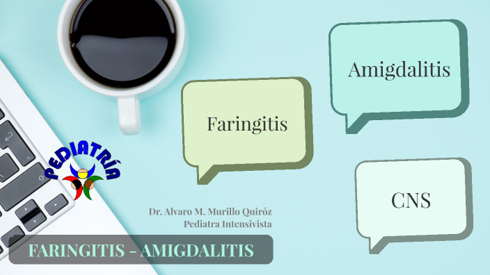 FARINGITIS - AMIGDALITIS AGUDA by Alvaro Murillo Quiroz on Prezi