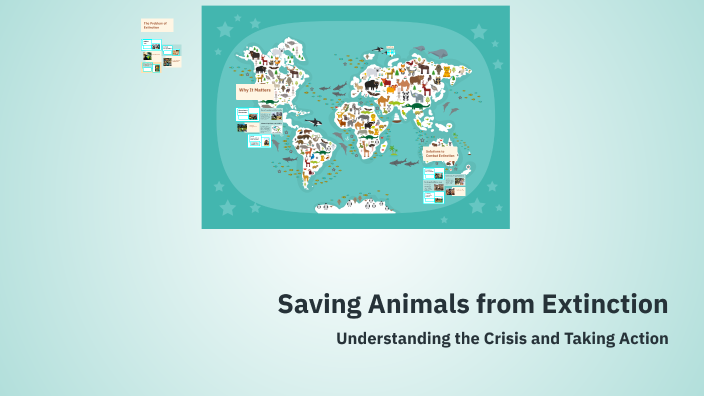 Saving Animals from Extinction by Maitha Alzaabi on Prezi