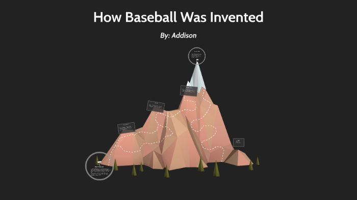 How Baseball Was Invented by zigard101 zigard101 on Prezi