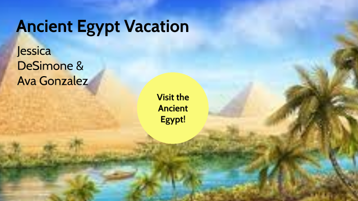Ancient Egypt by Jessica DeSimone on Prezi