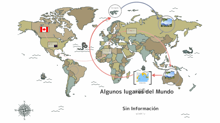 algunos lugares del Mundo by Jason Arguello on Prezi