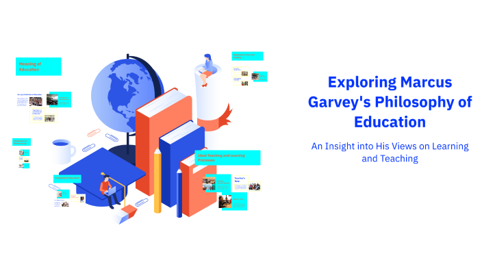 Exploring Marcus Garvey's Philosophy of Education by Christopher Davis ...