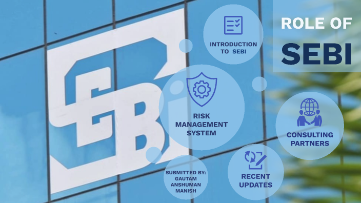 Role of SEBI by Anshuman Bag on Prezi