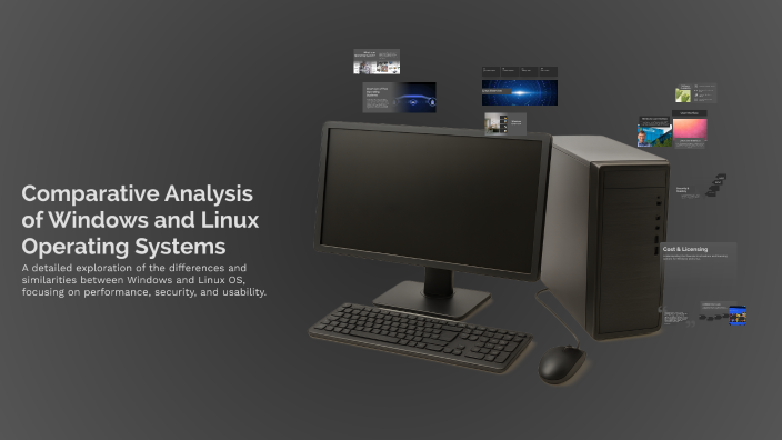 Comparative Analysis of Windows and Linux Operating Systems by Mani ...