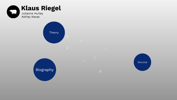 Klaus Riegel by ashley navas on Prezi