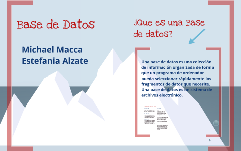 Base de datos. Sistemas by Michael Macca on Prezi