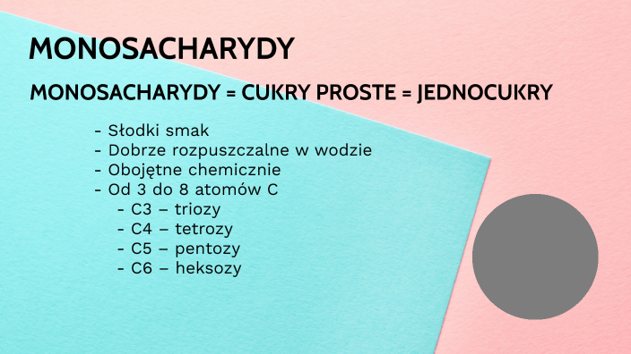 MONOSACHARYDY by JULIA K on Prezi