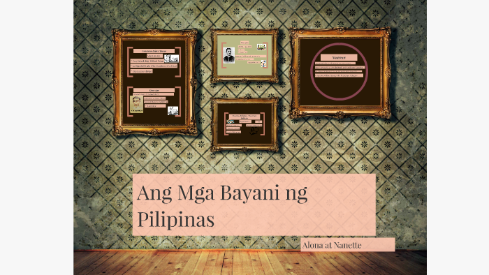 Ang Mga Bayani ng Pilipinas by Bob Duncan on Prezi