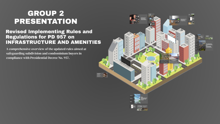 Revised Implementing Rules and Regulations for PD 957 by Chenish Ritual on Prezi