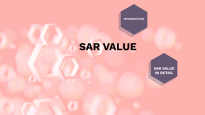 SAR VALUE by Manoj kumar on Prezi