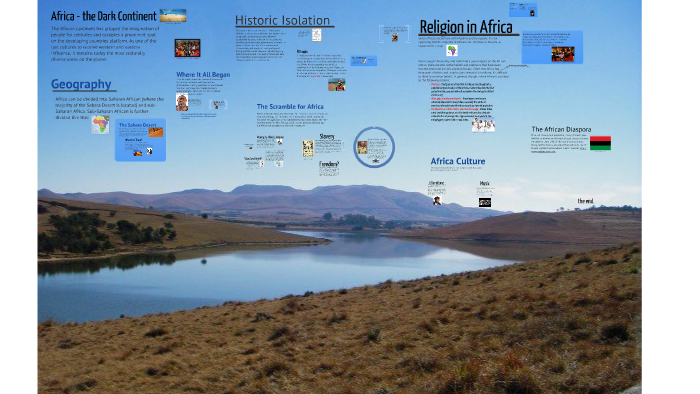 Africa - A Look at the Dark Continent by Robert Crisp on Prezi