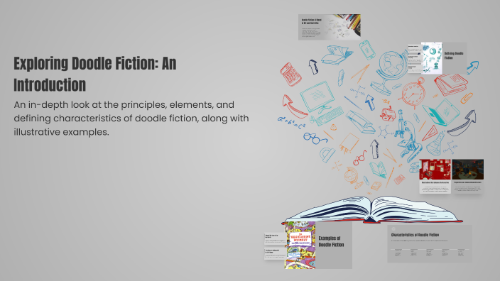 Exploring Doodle Fiction: An Introduction by sisa sisaa on Prezi