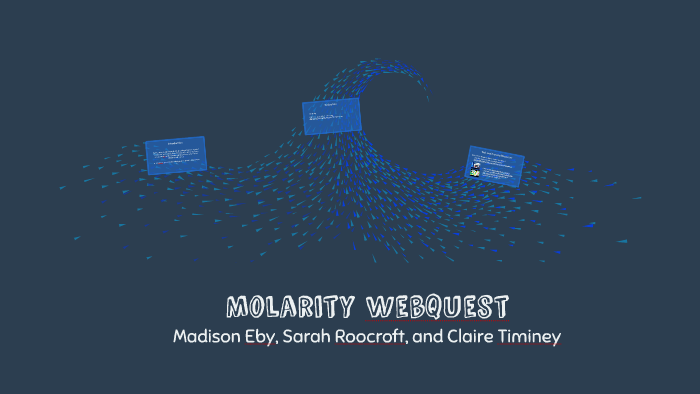 Molarity by Madison Eby on Prezi