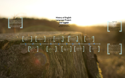 History of English Language Project by Christina Marie on Prezi