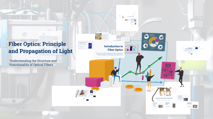 Fiber Optics: Principle and Propagation of Light by saravana m on Prezi