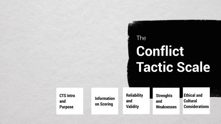 Conflict Tactic Scale (CTS) by Giulia Davis on Prezi