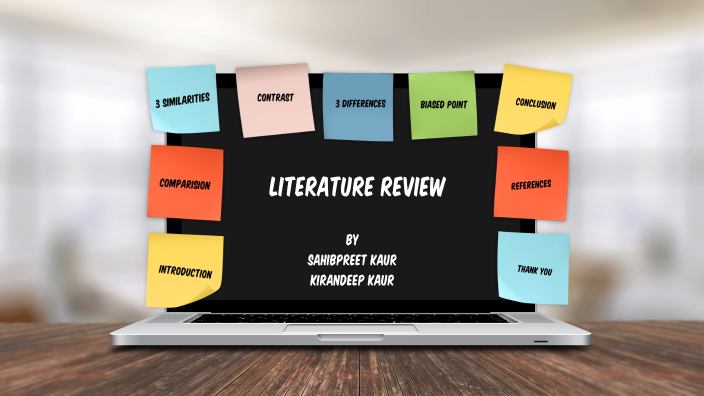 Literature Review by kIRANDEEP KAUR on Prezi