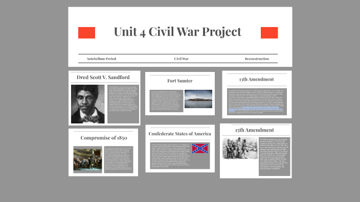 Unit 4 Civil War Project by Kennedy Blanton on Prezi