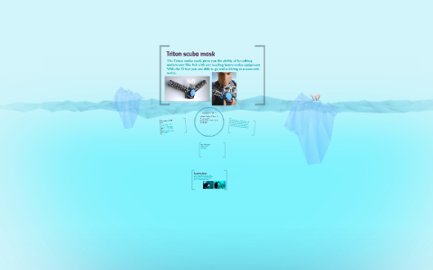 Triton scuba mask by edgar quezada on Prezi