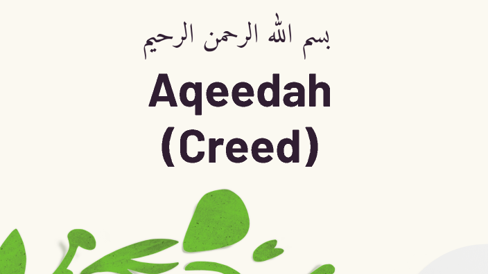 Aqeedah (Creed) by Hamza Khaled on Prezi