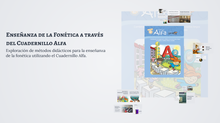 Enseñanza de la Fonética a través del Cuadernillo Alfa by Maria ...