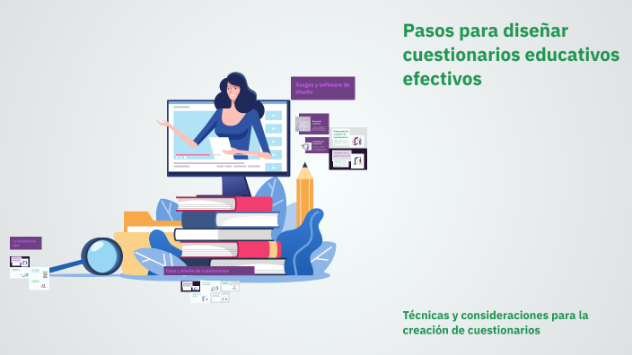 Pasos para diseñar cuestionarios educativos efectivos by Kelly Johana ...
