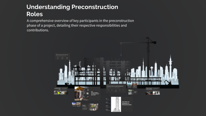 Understanding Preconstruction Roles by Gregorio Ramasta Jr on Prezi