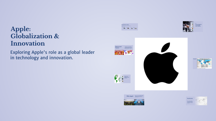 Understanding Apple: A Model of Globalization and Innovation by martina ...