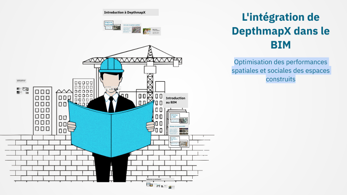 L'intégration de DepthmapX dans le BIM by Geovany Silva on Prezi