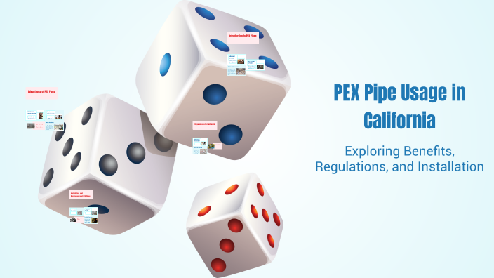 PEX Pipe Usage in California by Creative Repipe on Prezi