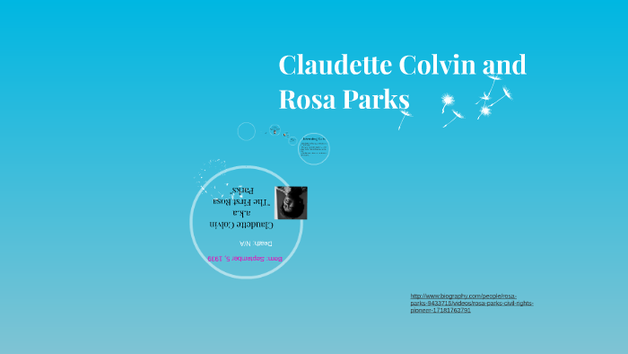 Claudette Colvin and Rosa Parks by Gabrielle Pighetti on Prezi