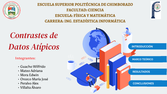 CONTRASTE DE DATOS ATÍPICOS by Adriana Mateo on Prezi