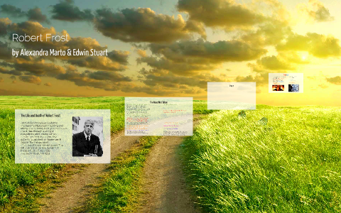 Robert Frost by A Marto on Prezi