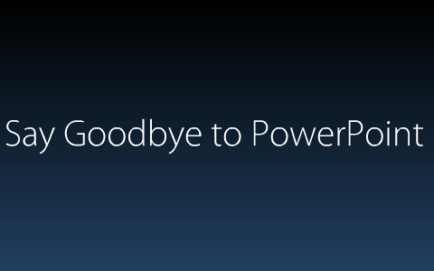 Say Goodbye to PowerPoint by Kyler Holder on Prezi