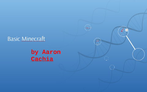 minecraft by Aaron Cachia on Prezi